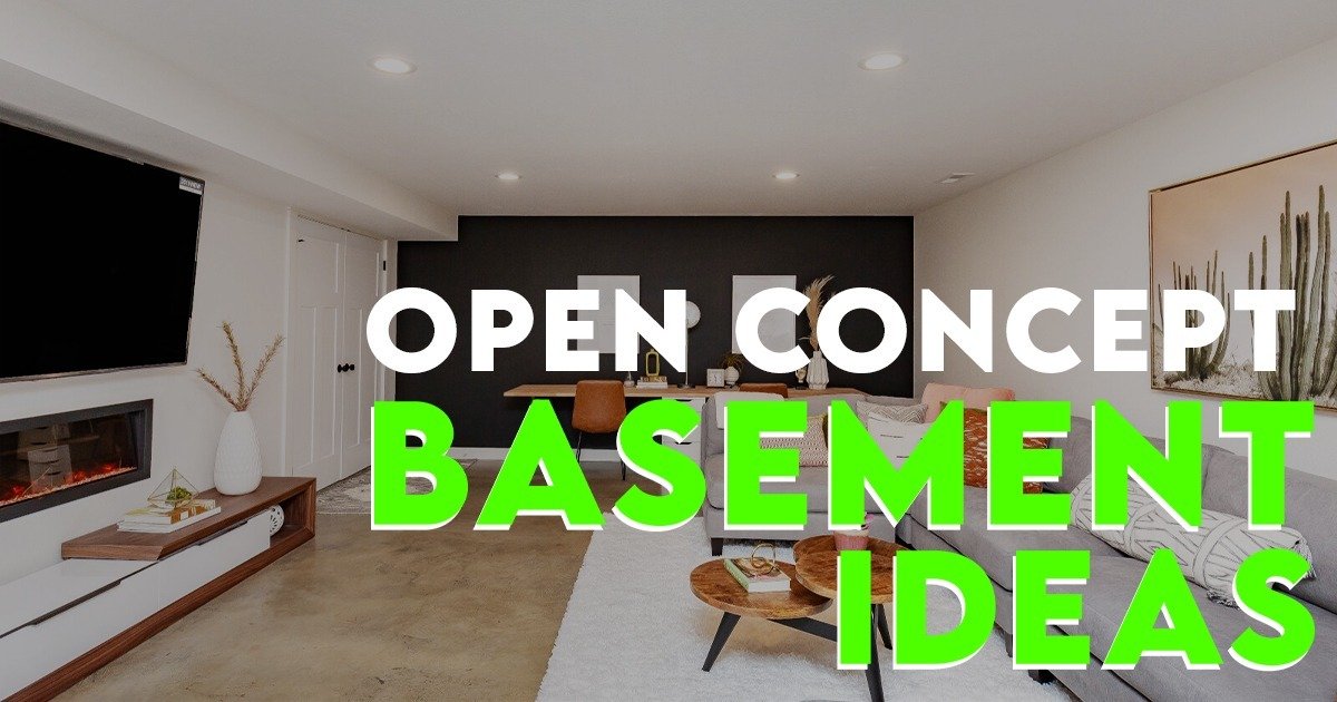 Open Concept Basement Ideas | My Legal Basement